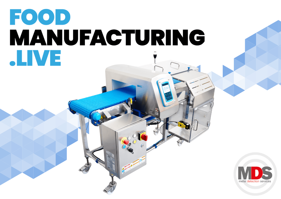 MDS at Food Manufacturing Live 2025 - Metal Detection Services Ltd